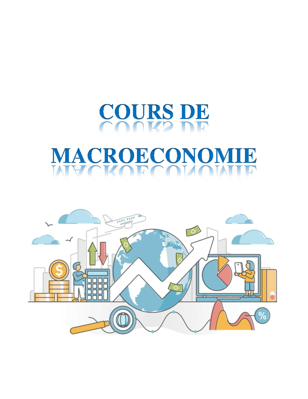 Cours de Macroéconomie – Fonctionnement et Modèles Économiques - Studocu