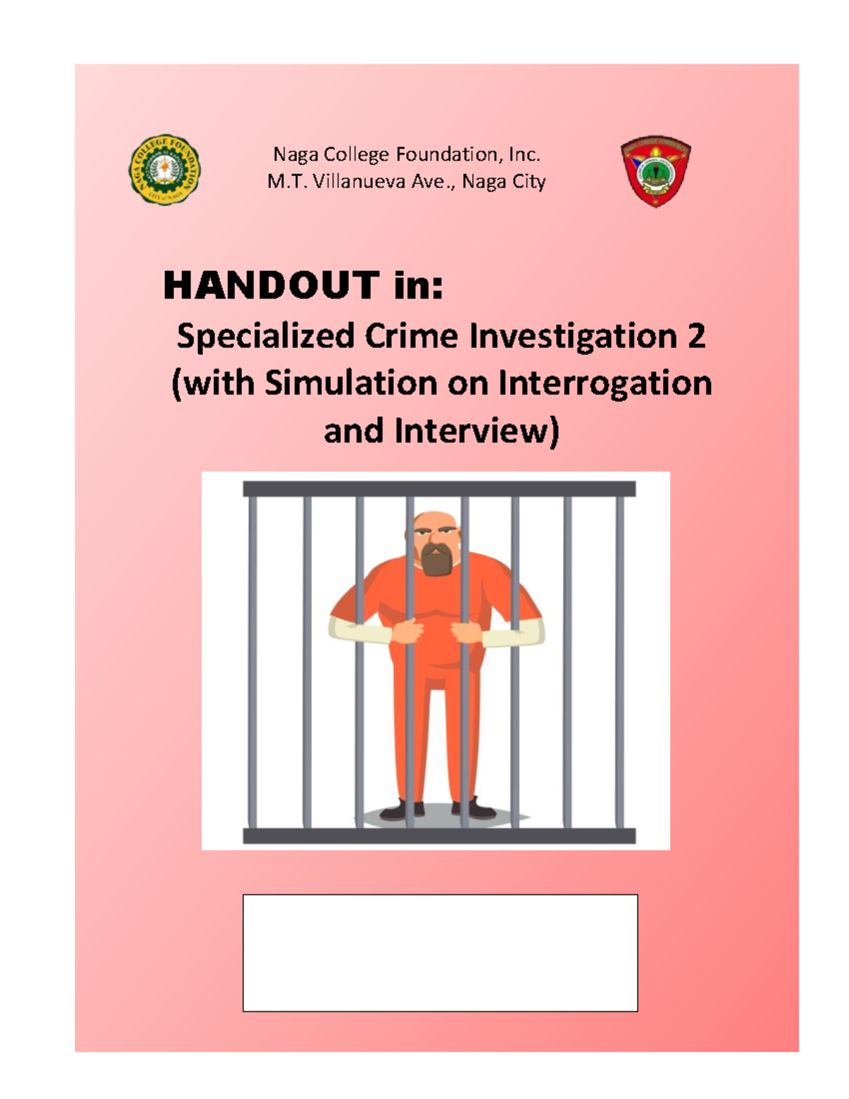 Specialized Crime Investigation 2: Simulation of Interrogation ...
