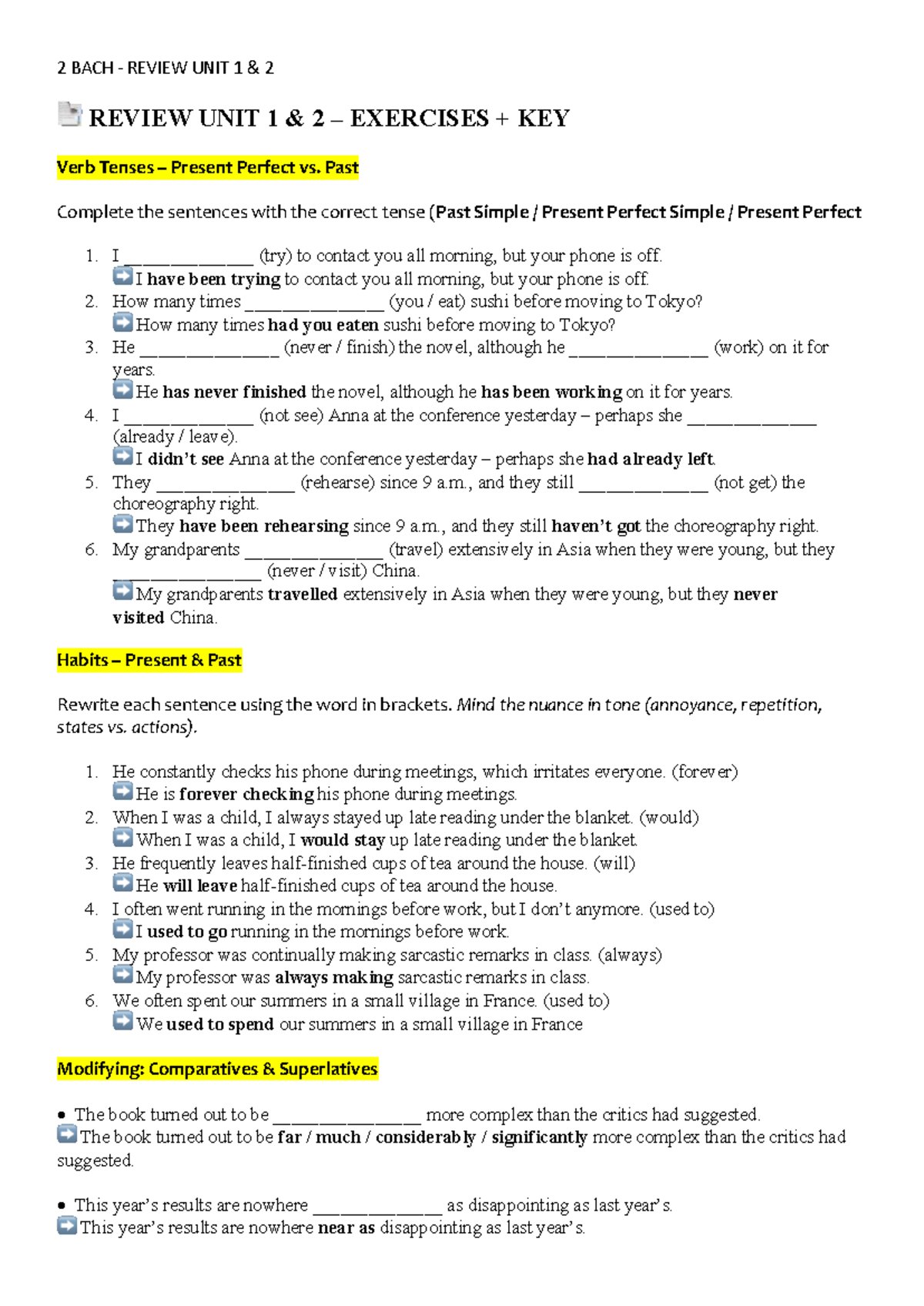 2 BACH Worksheet UNIT 1 & 2: Verb Tenses & Modifying Exercises Key ...