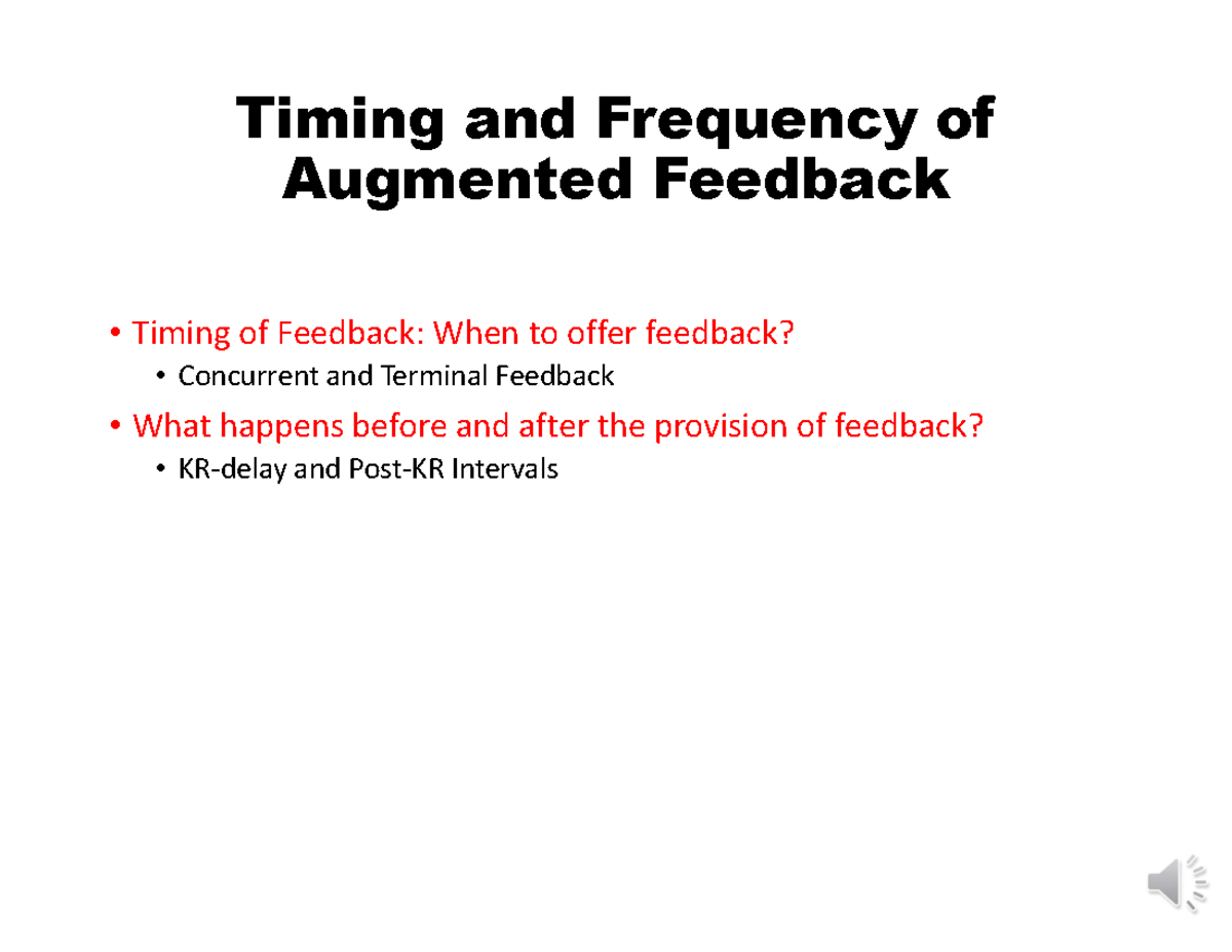Timing and Frequency of Augmented Feedback: Learning Insights - Studocu