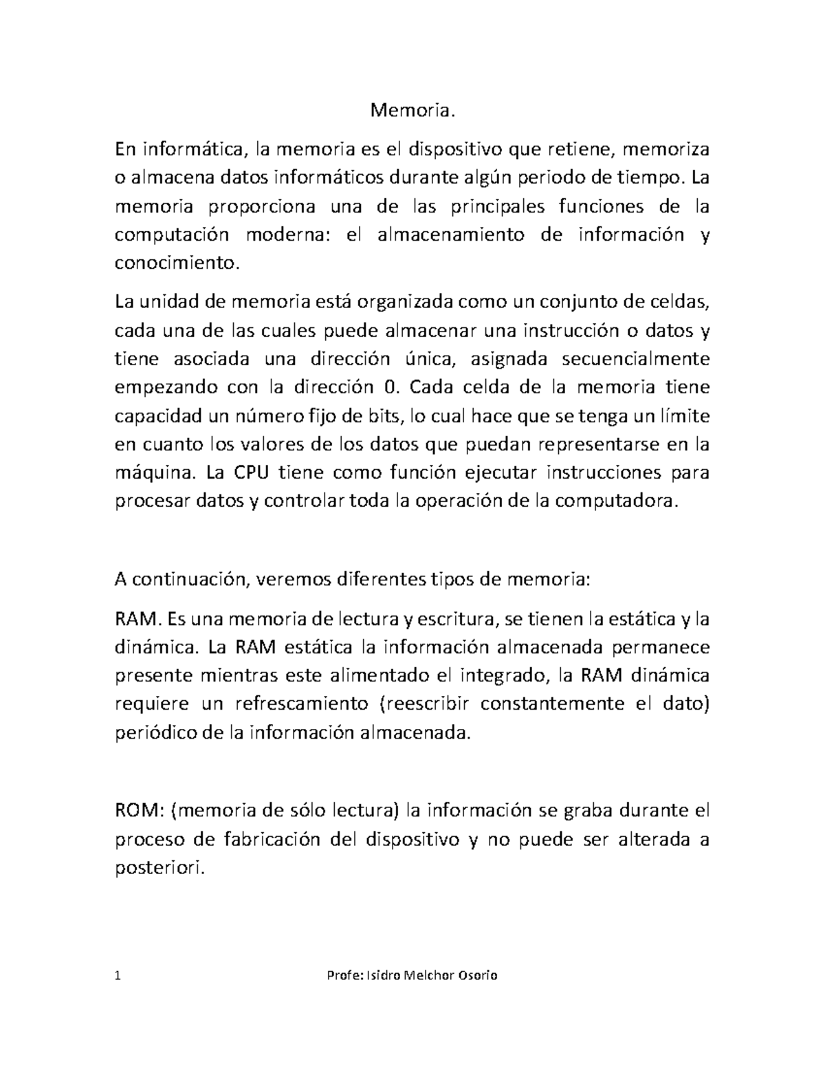 Tipos de memorias - memoria - Memoria. En informática, la memoria es el ...