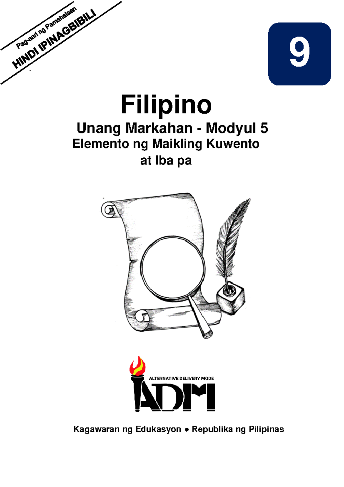 Fil9 Q1 Modyul 5: Pagsusuri sa Elemento ng Maikling Kuwento - Studocu