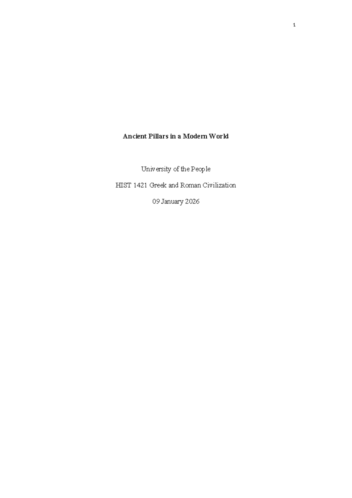 Ancient Pillars in a Modern World: Learning Journal Week 8 - HIST 1421 ...
