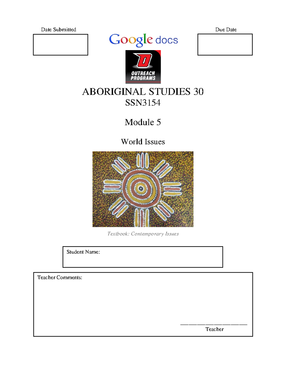 Aboriginal Studies 30: Module 5 - Exploring World Issues and Resources ...