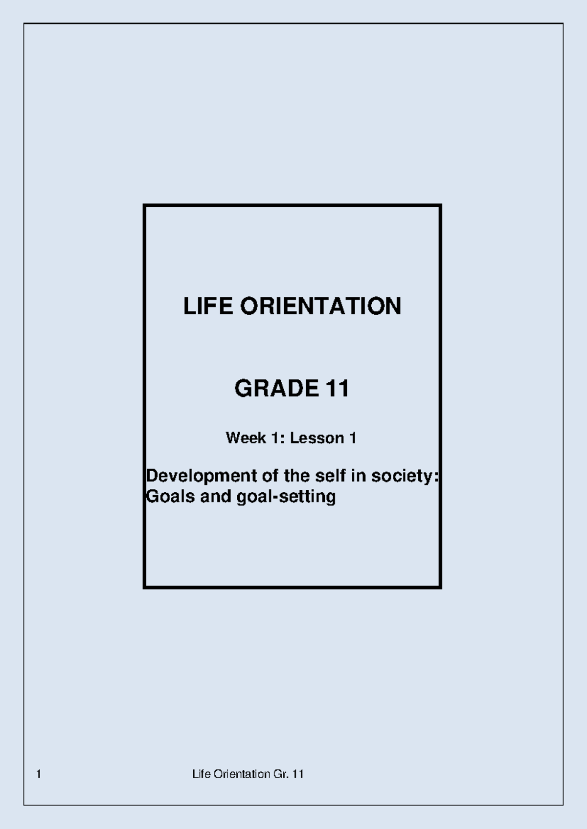 Gr 11 L.O. Week 1: Development of Self & Goal-Setting - Studocu