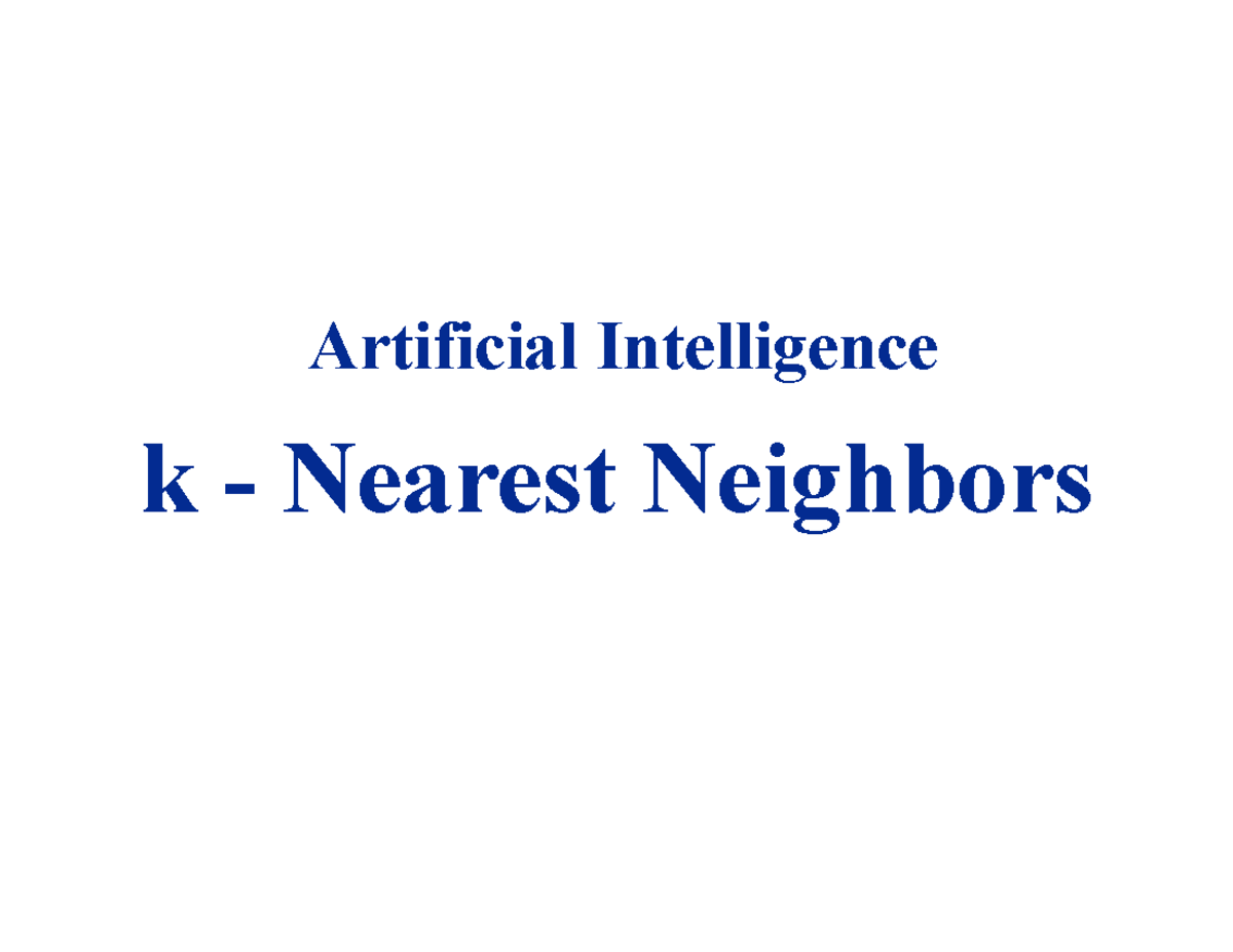 Lesson 11: Understanding k Nearest Neighbors in AI and ML - Studocu