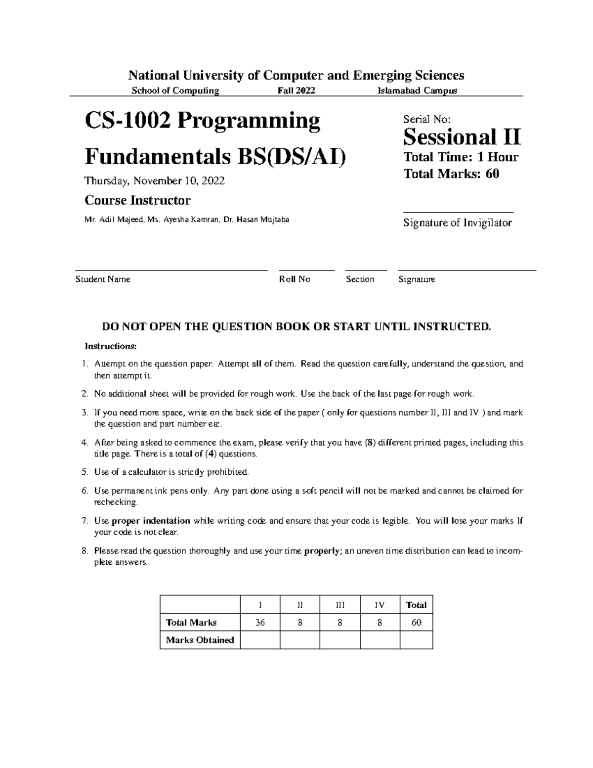PF Sessional 2 - National University of Computer and Emerging Sciences School of Computing Fall ...