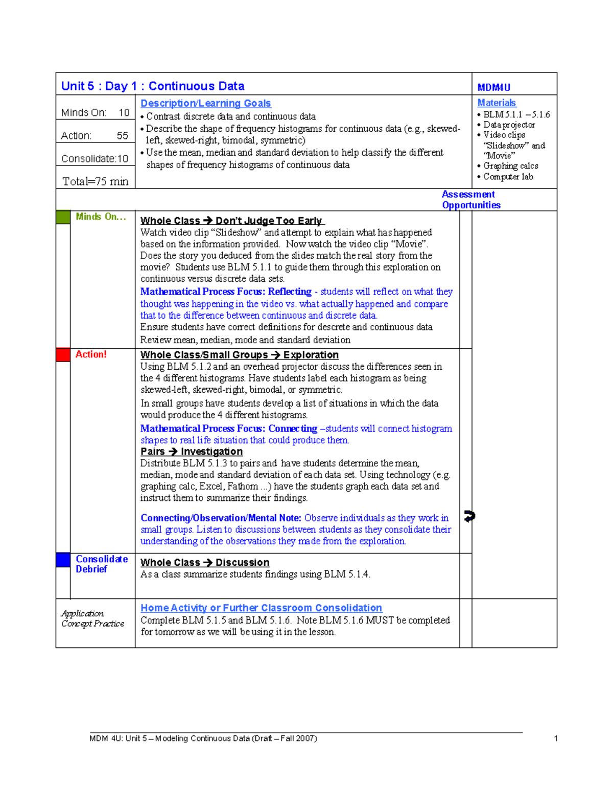 Unit5 Modelling Continuous Data - Unit 5 : Day 1 : Continuous Data MDM4U ####### Minds On: 10 ...