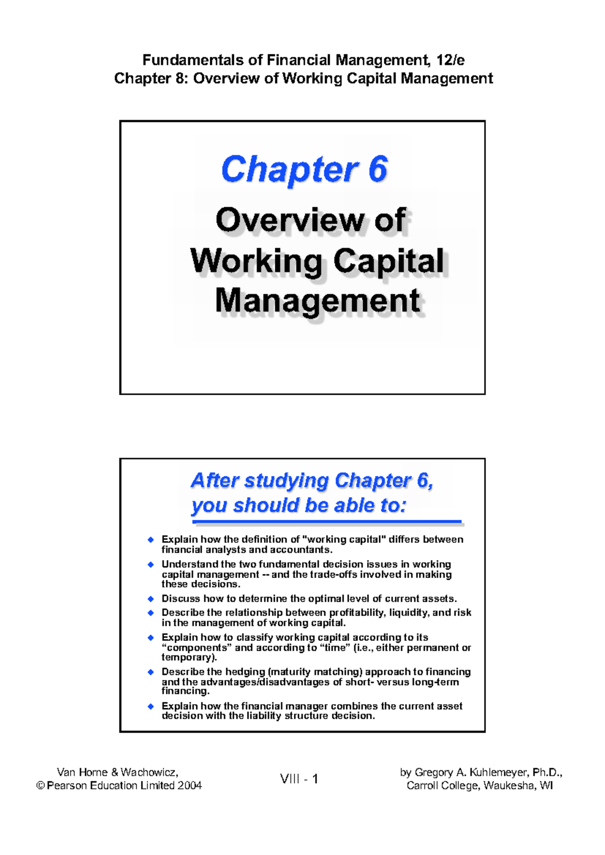Fundamentals of Financial Management, Chapter 8: Working Capital ...