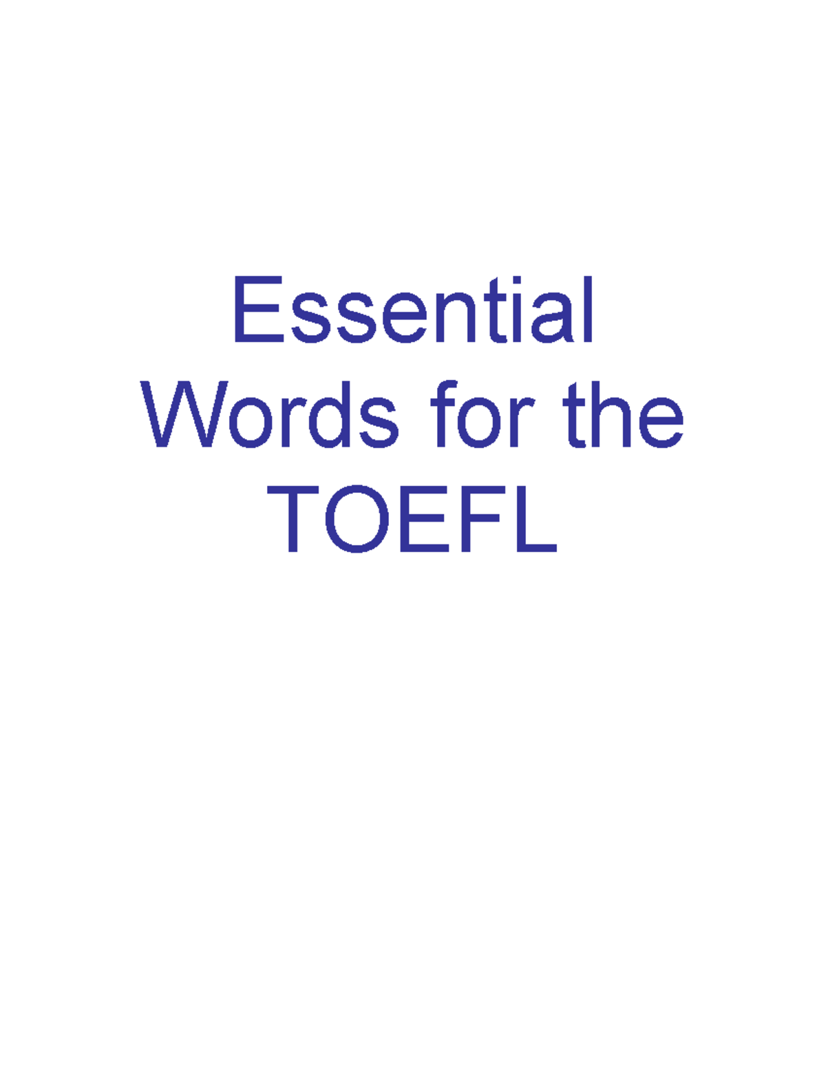 TOEFL Essential Vocabulary: Lesson 1-4 Overview - Studocu
