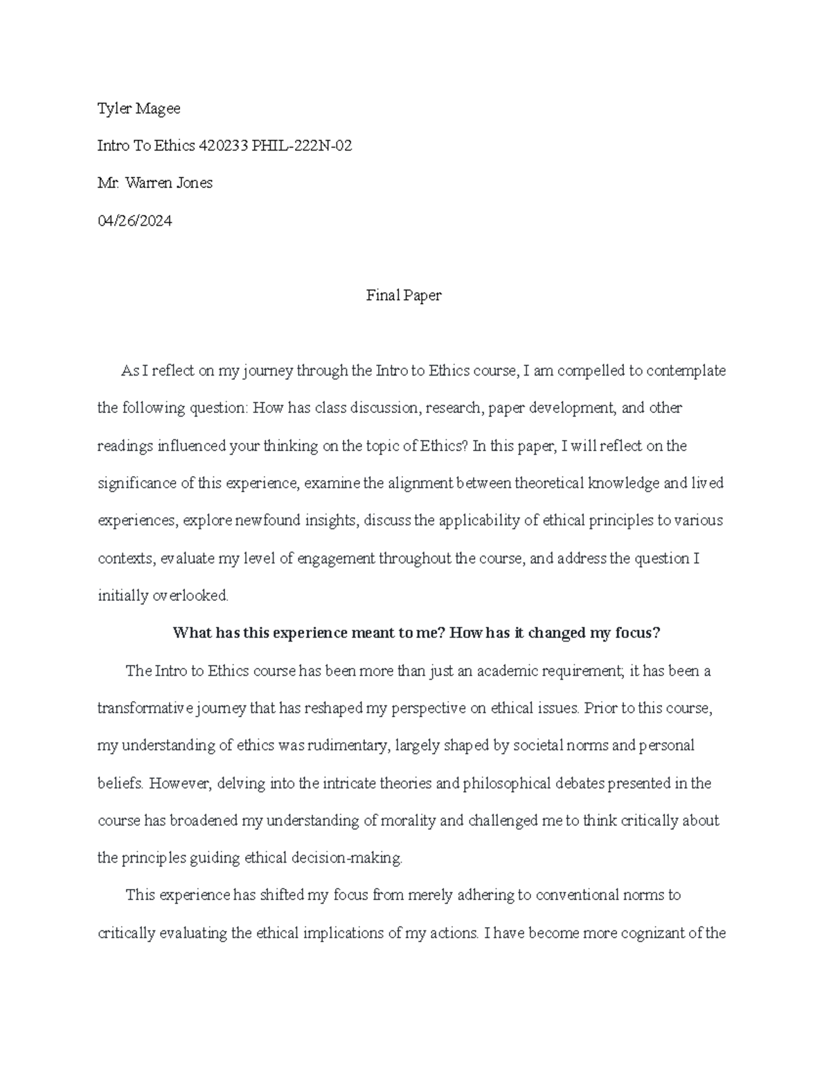 Final - Examples - Tyler Magee Intro To Ethics 420233 PHIL-222N- Mr ...