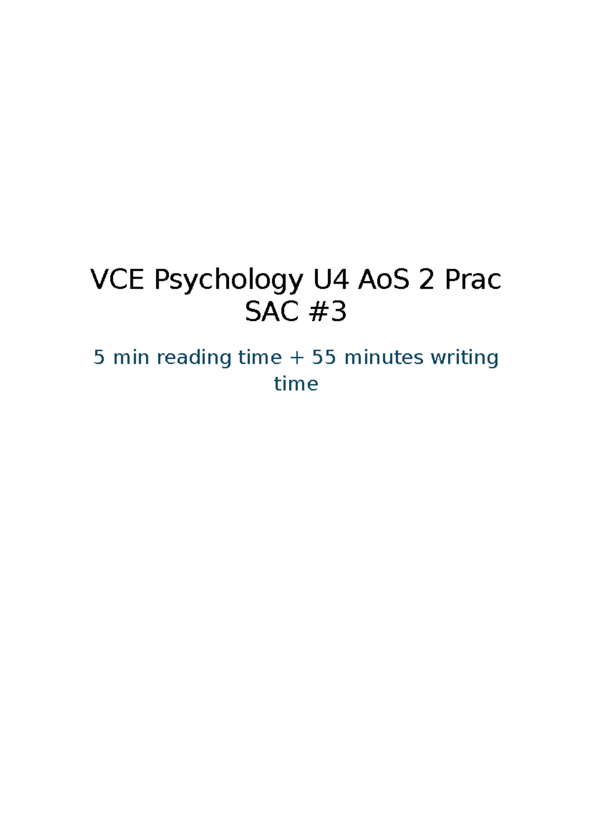 VCE Psychology U4 Ao S 2 Prac SAC #3 - VCE Psychology U4 AoS 2 Prac SAC ...