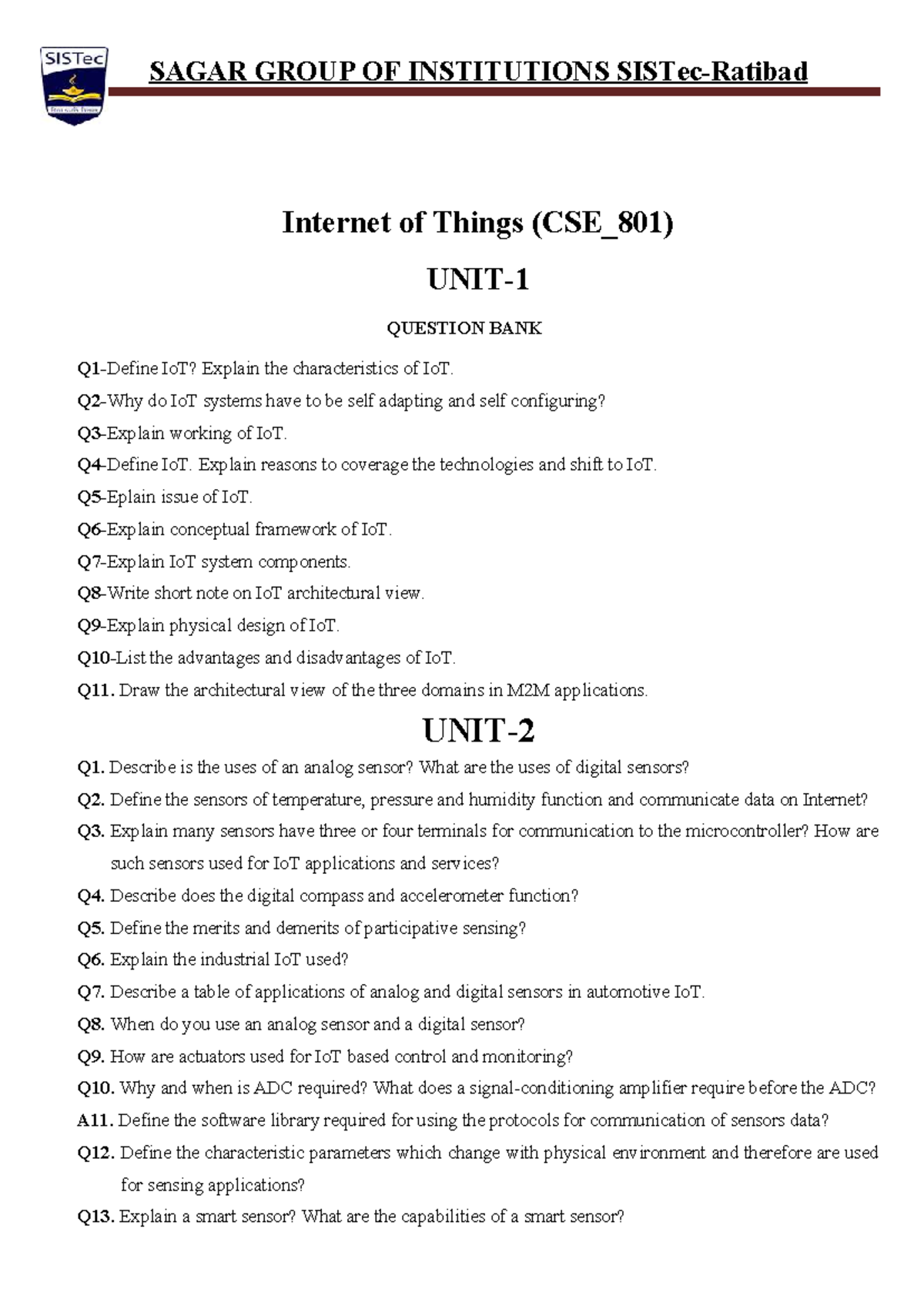 Questions BANK IOT CS801 - SAGAR GROUP OF INSTITUTIONS SISTec-Ratibad Internet of Things (CSE ...