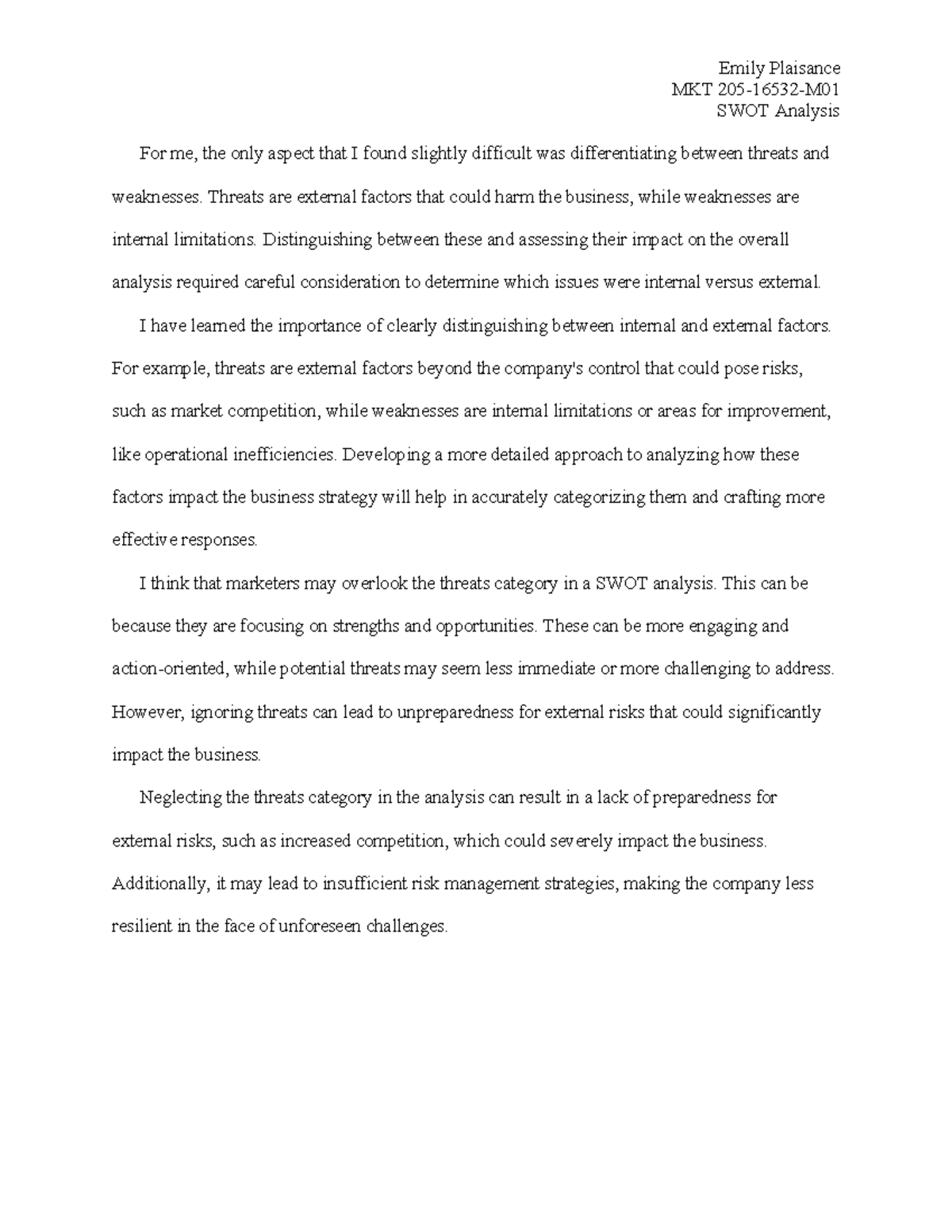 Swotanalysis - SWOT Questions - Emily Plaisance MKT 205-16532-M SWOT ...