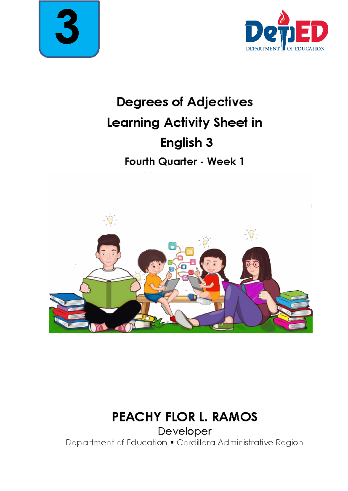 LAS ENG3 Q4 W1: Degrees of Adjectives Learning Activity Sheet - Studocu