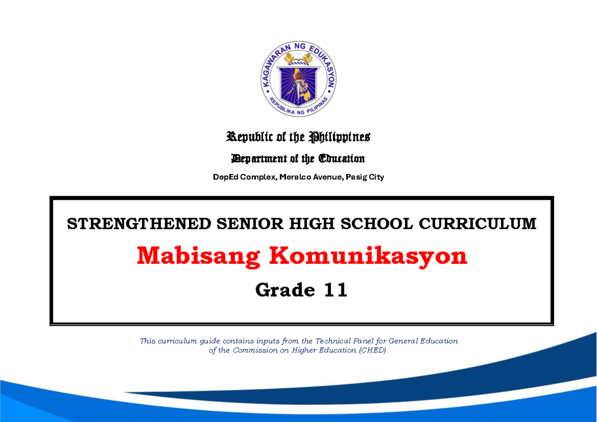 MABISANG KOMUNIKASYON GRADE 11 CURRICULUM GUIDE MARSO 2025 - Studocu