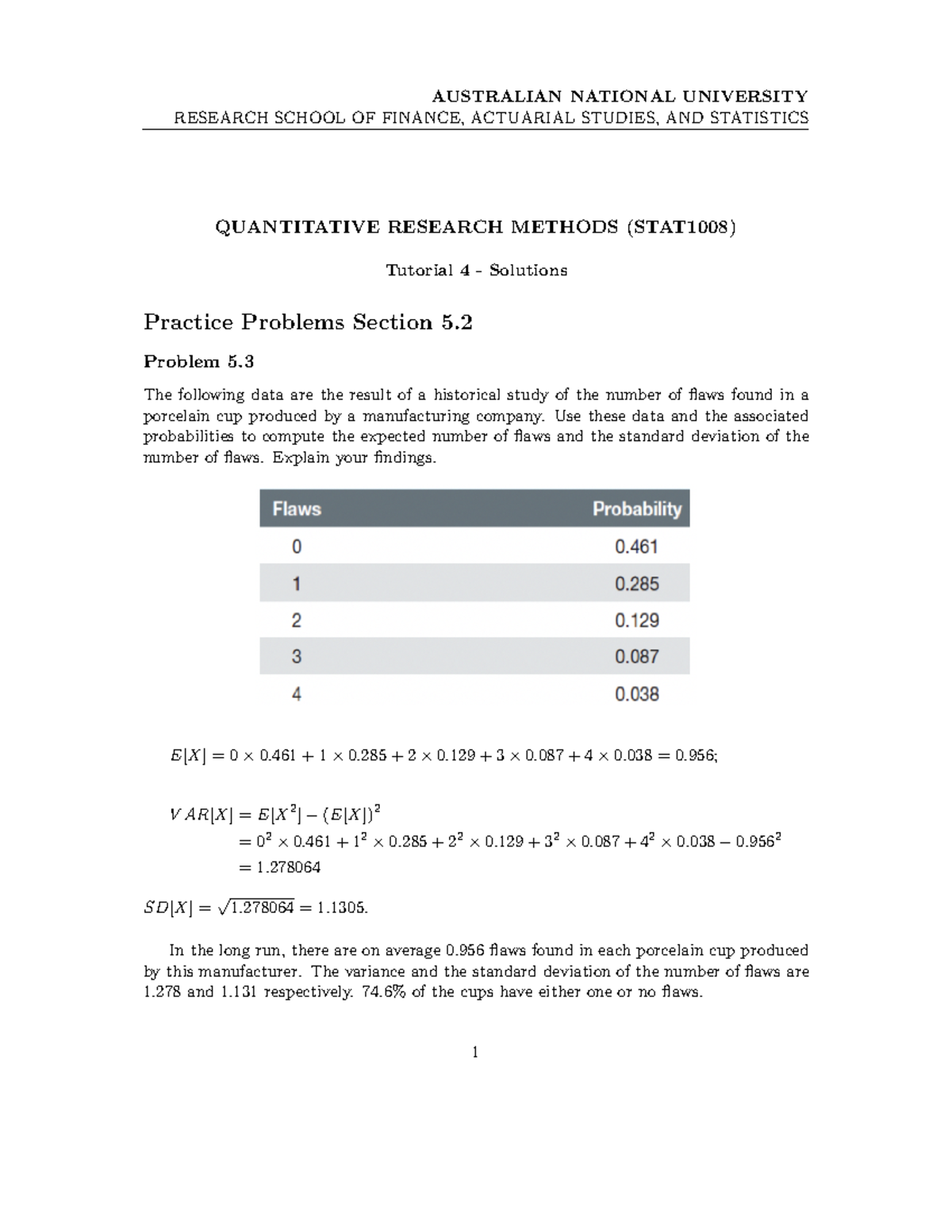 STAT1008 Tutorial 4 Solutions - RESEARCH SCHOOL OF FINANCE, ACTUARIAL ...