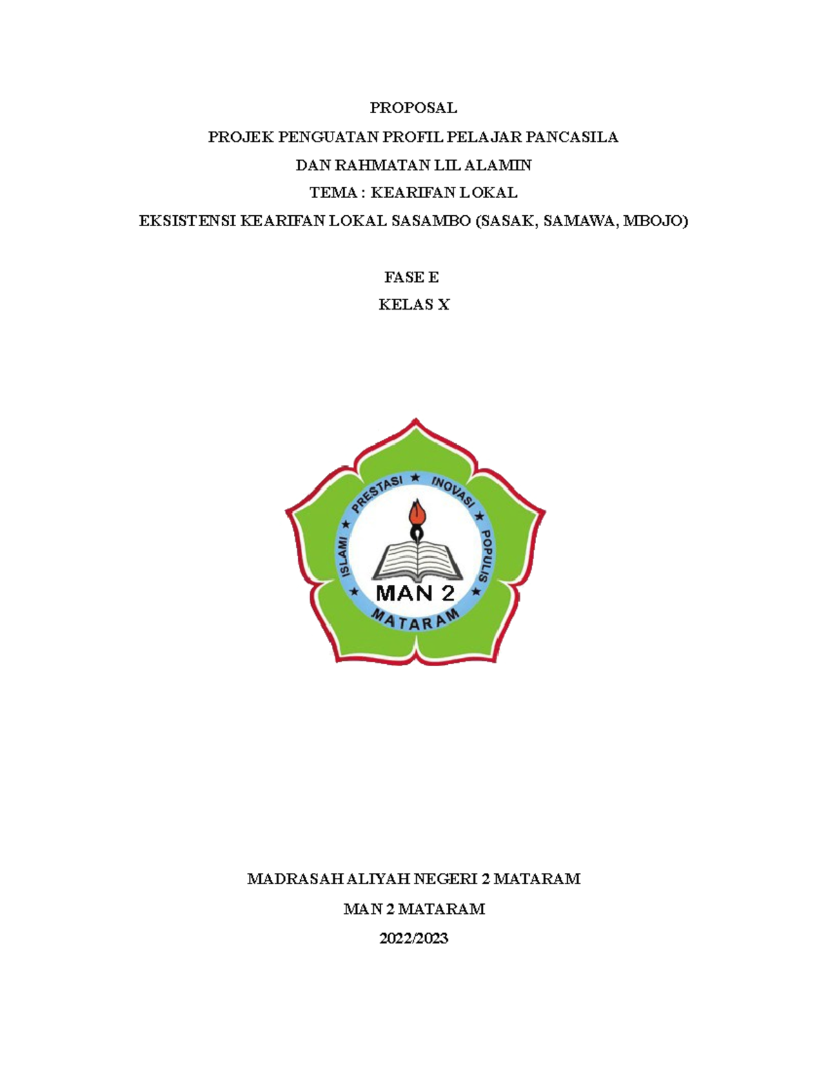 Proposal Projek P5: Penguatan Profil Pelajar Pancasila Tahun 2022 - Studocu