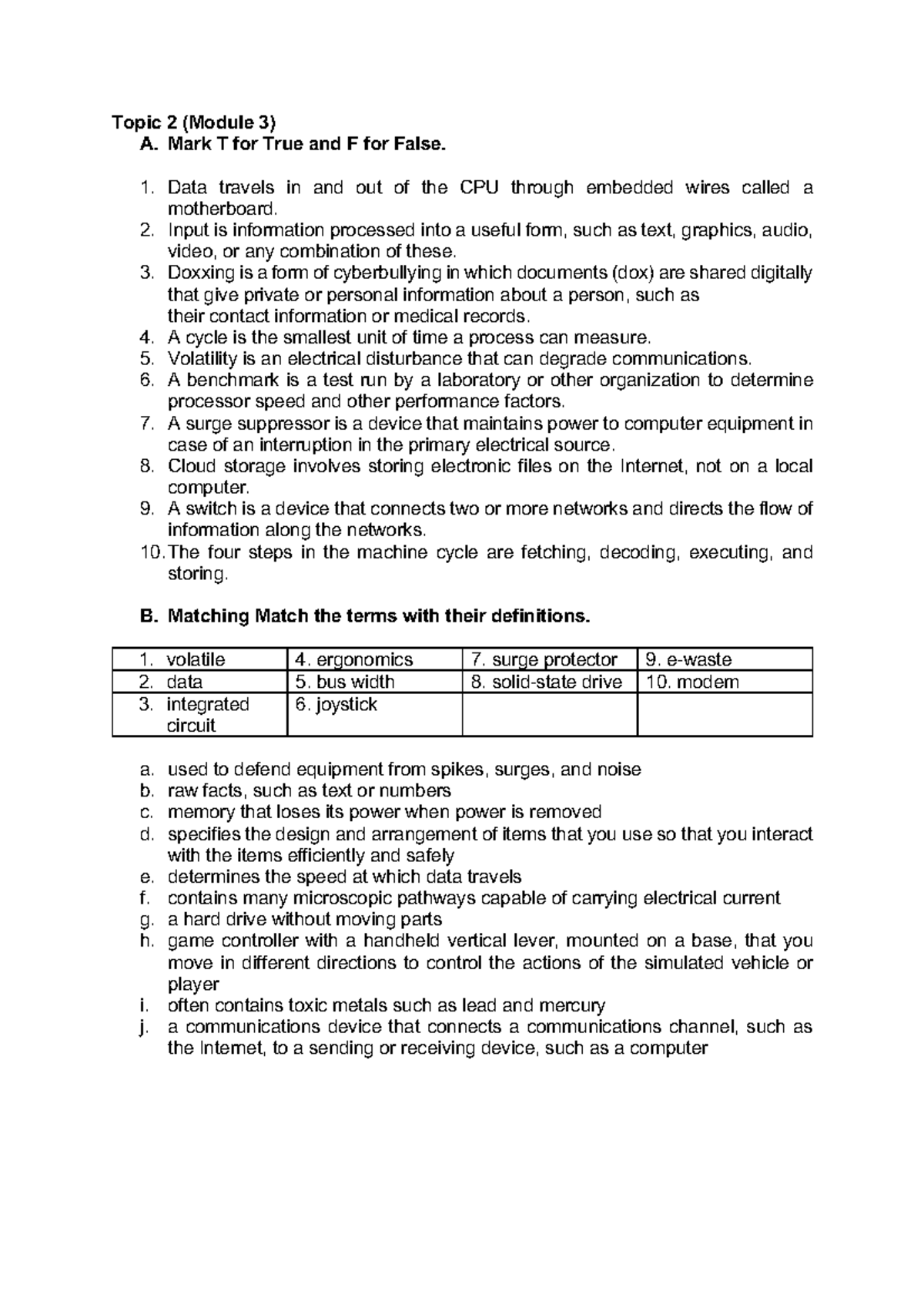 Topic 2 - Module 3 (Tutorial) True/False & Matching Questions - Studocu