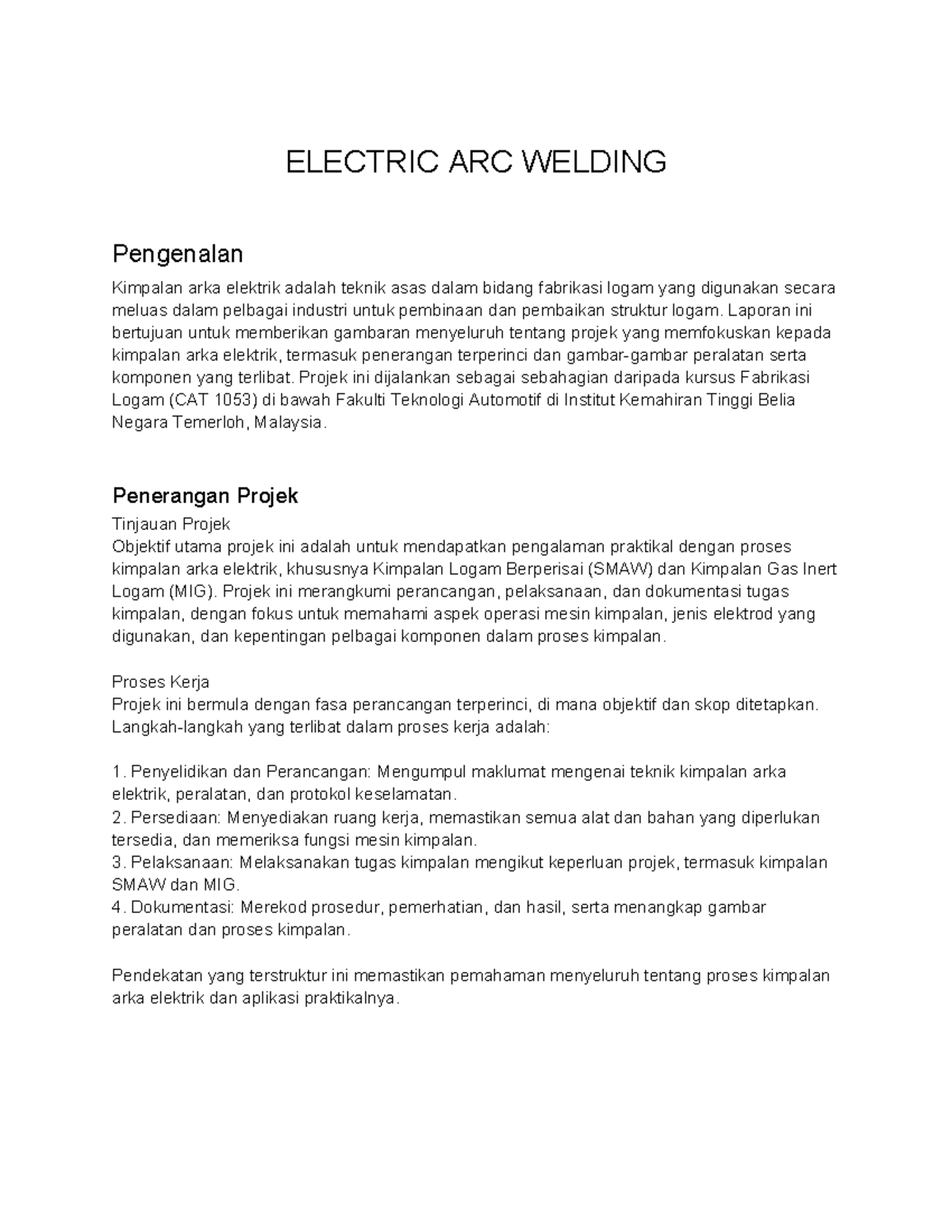 Electric ARC Welding - ELECTRIC ARC WELDING Pengenalan Kimpalan arka ...