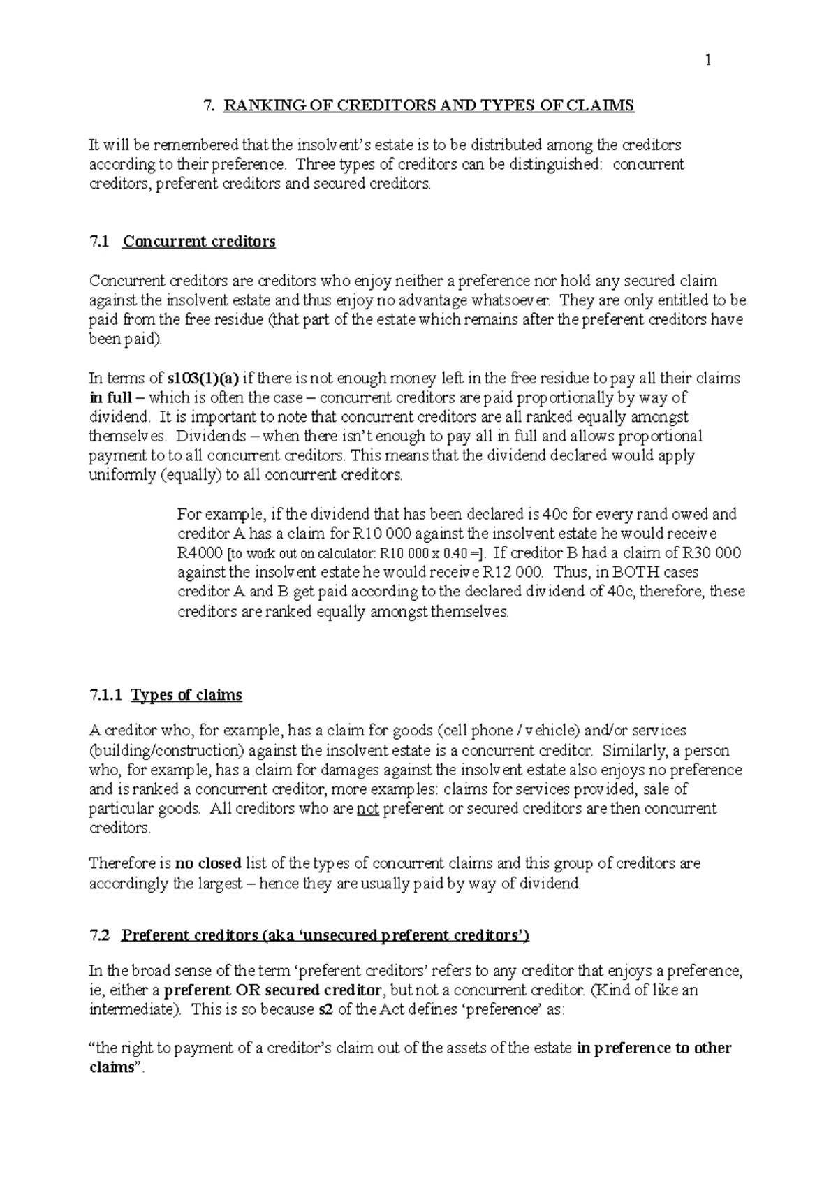 7 - Lecture notes - 7. RANKING OF CREDITORS AND TYPES OF CLAIMS It will ...
