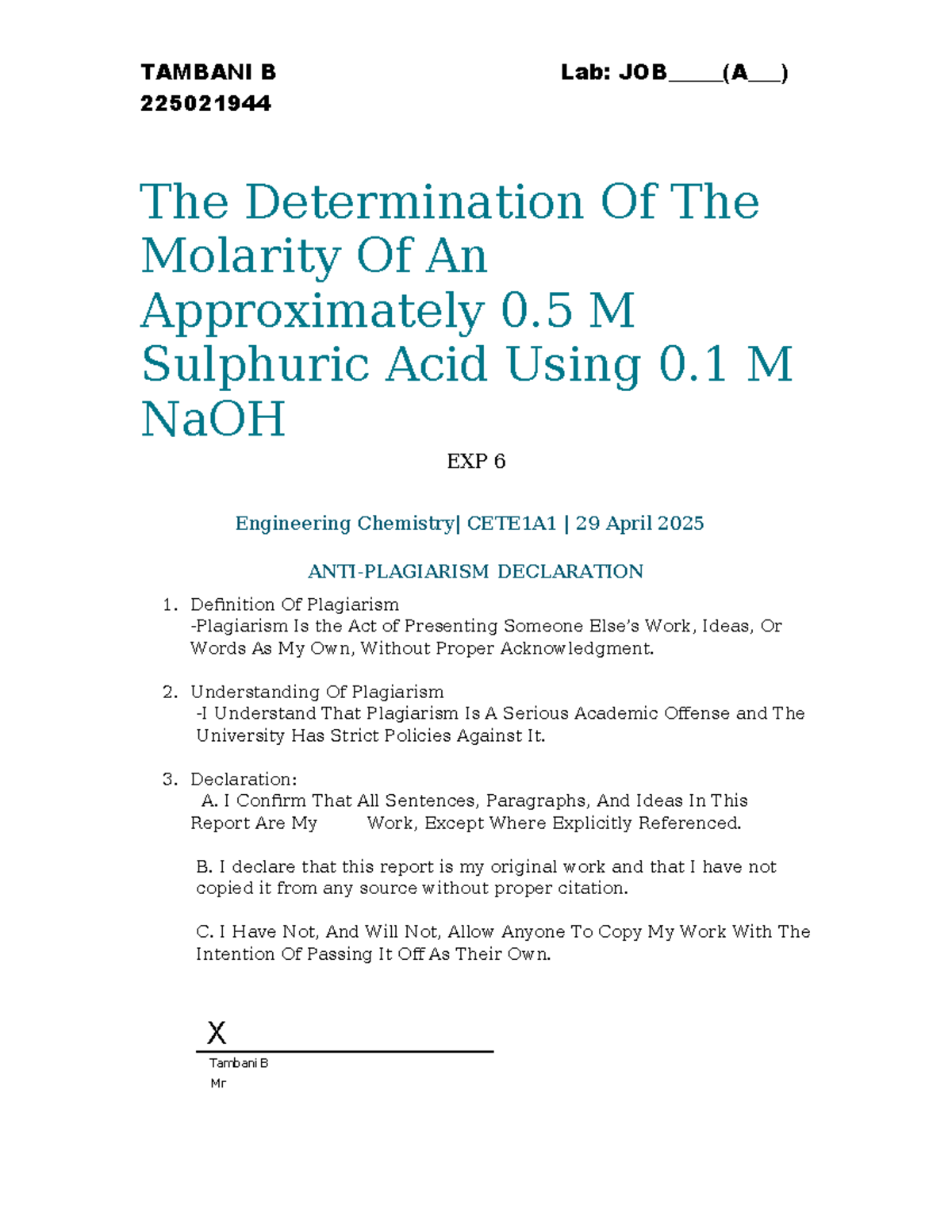 LAB Report 6: Molarity Determination of H2SO4 Using NaOH - CETE1A1 ...