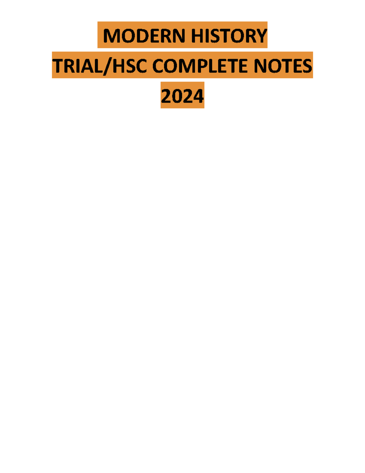 My HSC History Notes Complete - MODERN HISTORY TRIAL/HSC COMPLETE NOTES ...