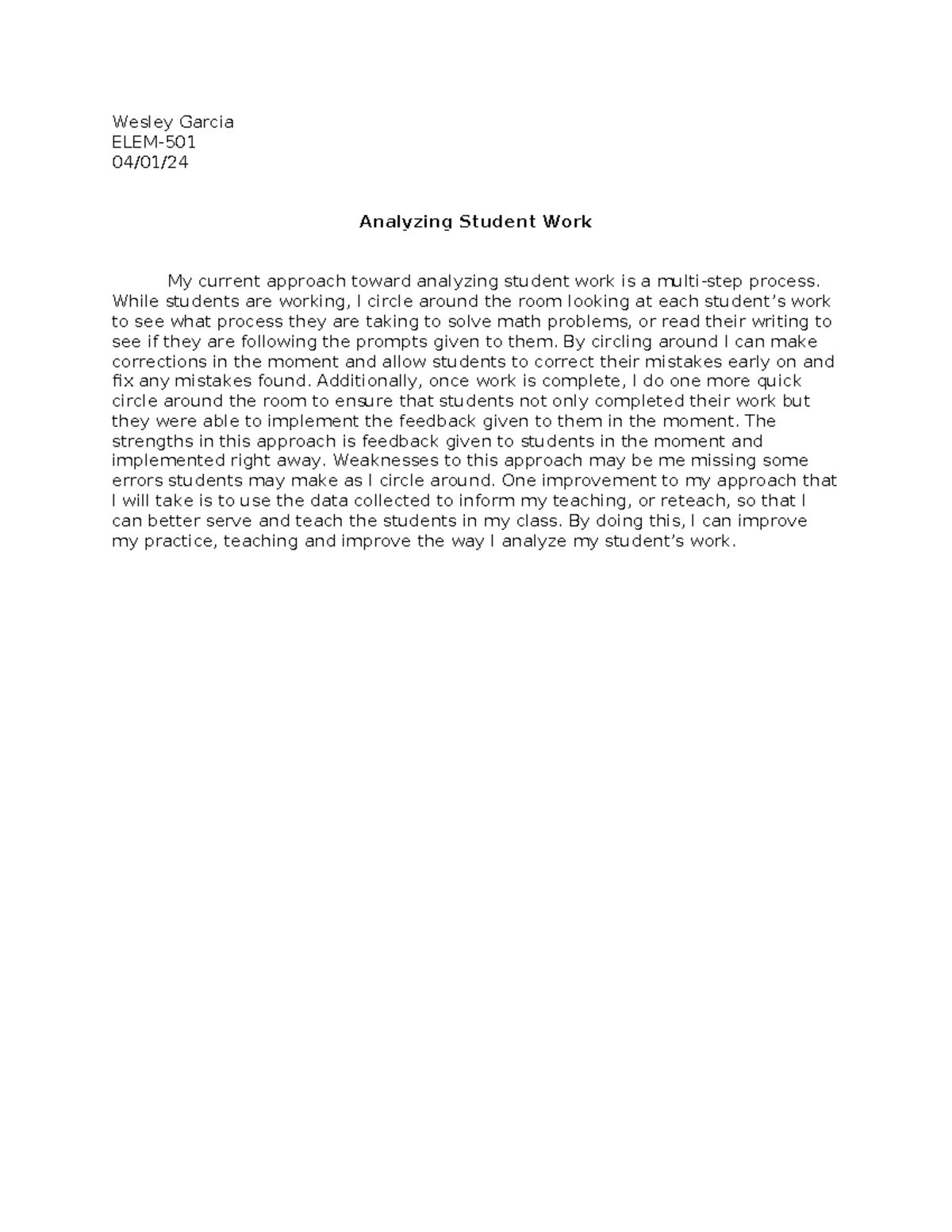 Final ELEM-502 Analyzing Work - Wesley Garcia ELEM- 04/01/ Analyzing ...