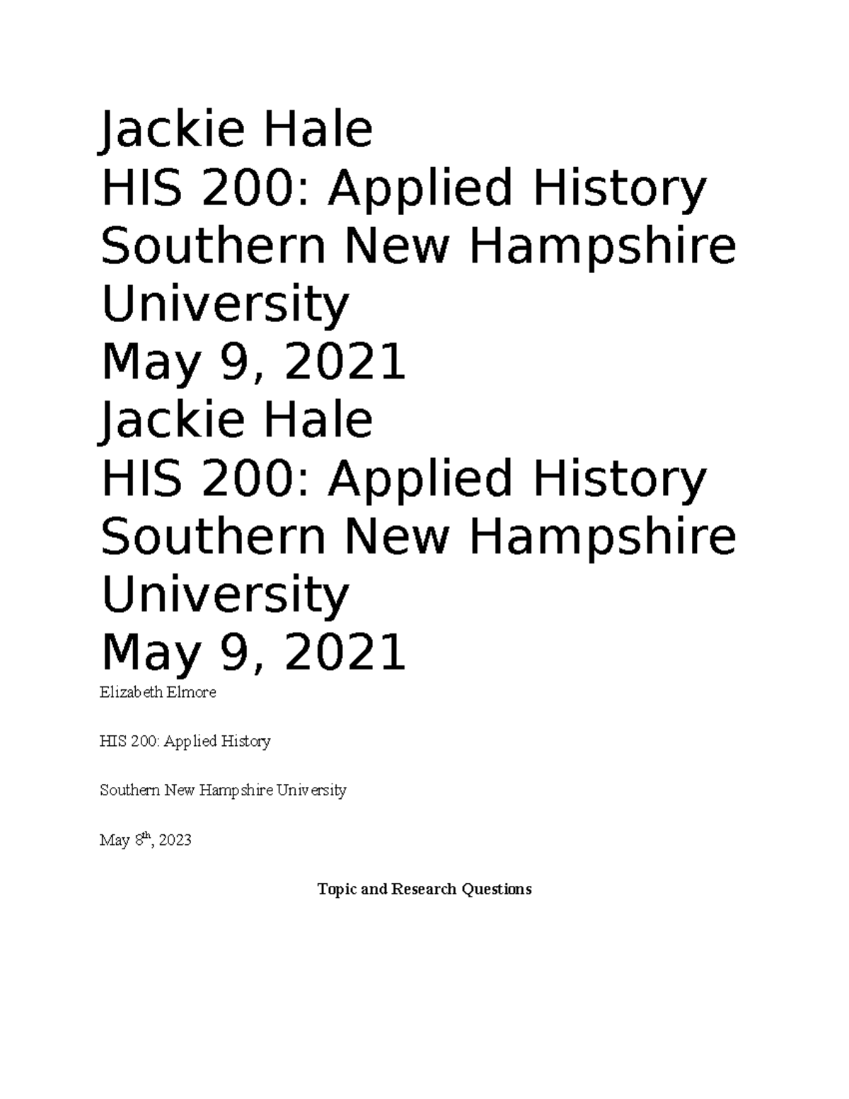 Elmore Elizabeth HIS 200 Module One Writing Plan - Jackie Hale HIS 200 ...