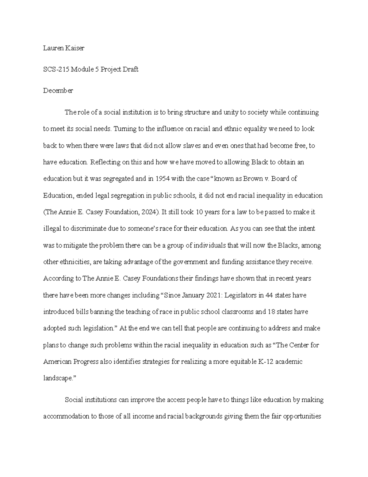 SCS-215 Module 5 Project Draft: Racial Inequality in Education and ...