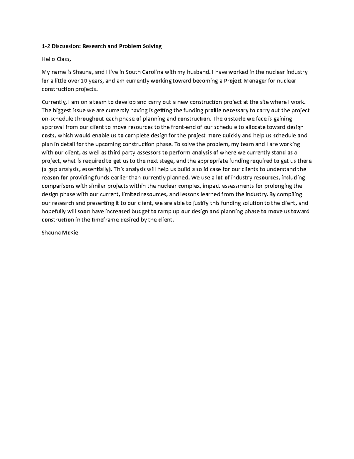 BUS-225 Module 1 Discussion: Research Strategies in Project Funding ...