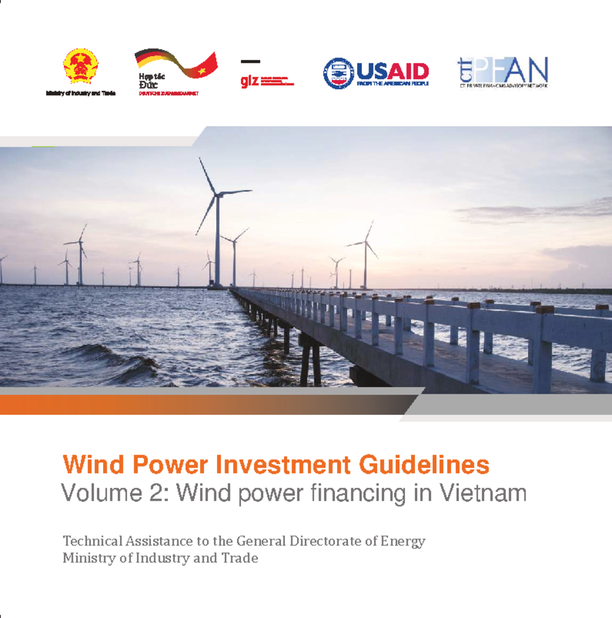 GIZ Wind Investment Guidelines Vol. 2: Financing Wind Power in Vietnam ...