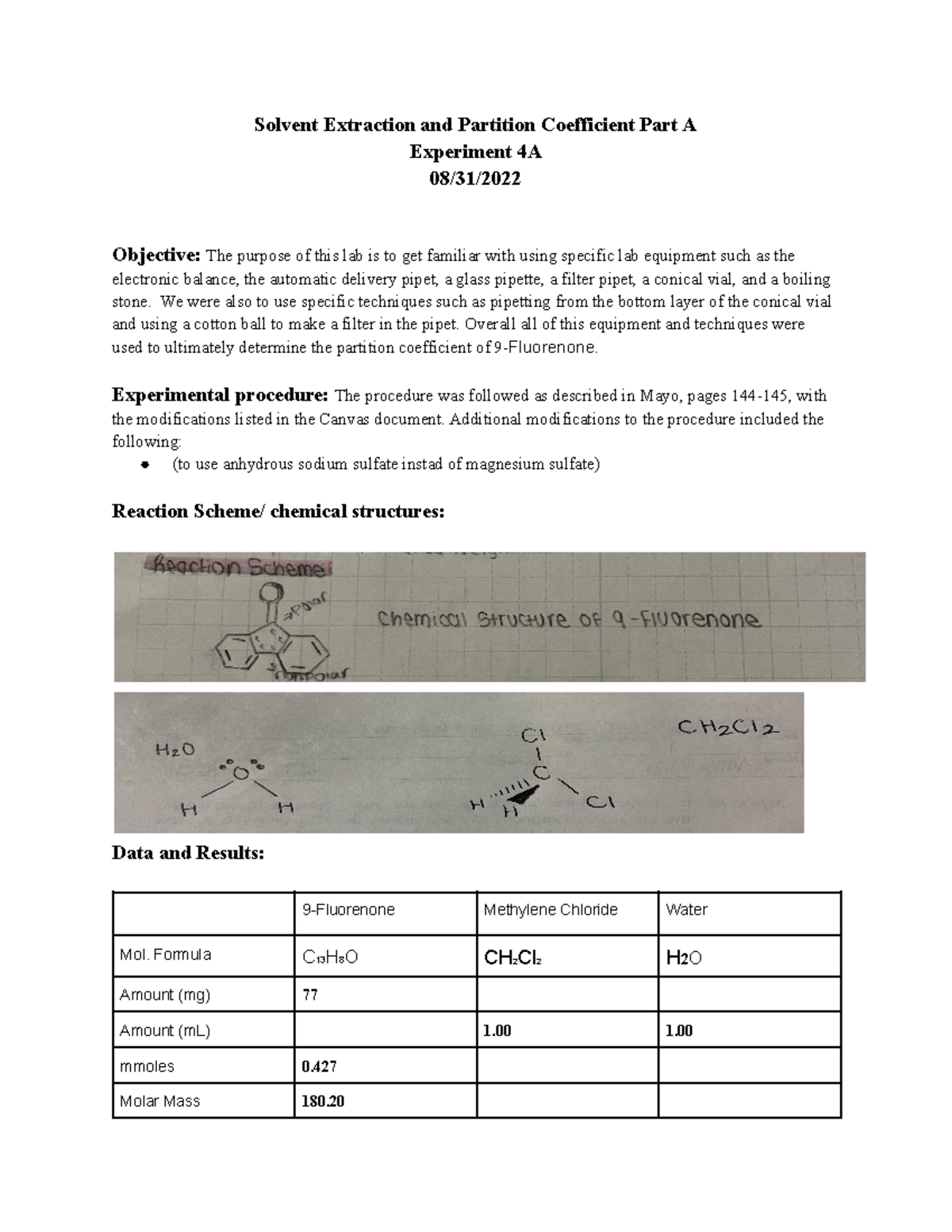 Organic chemistry Lab report number 1 - Solvent Extraction and Partition Coefficient Part A ...
