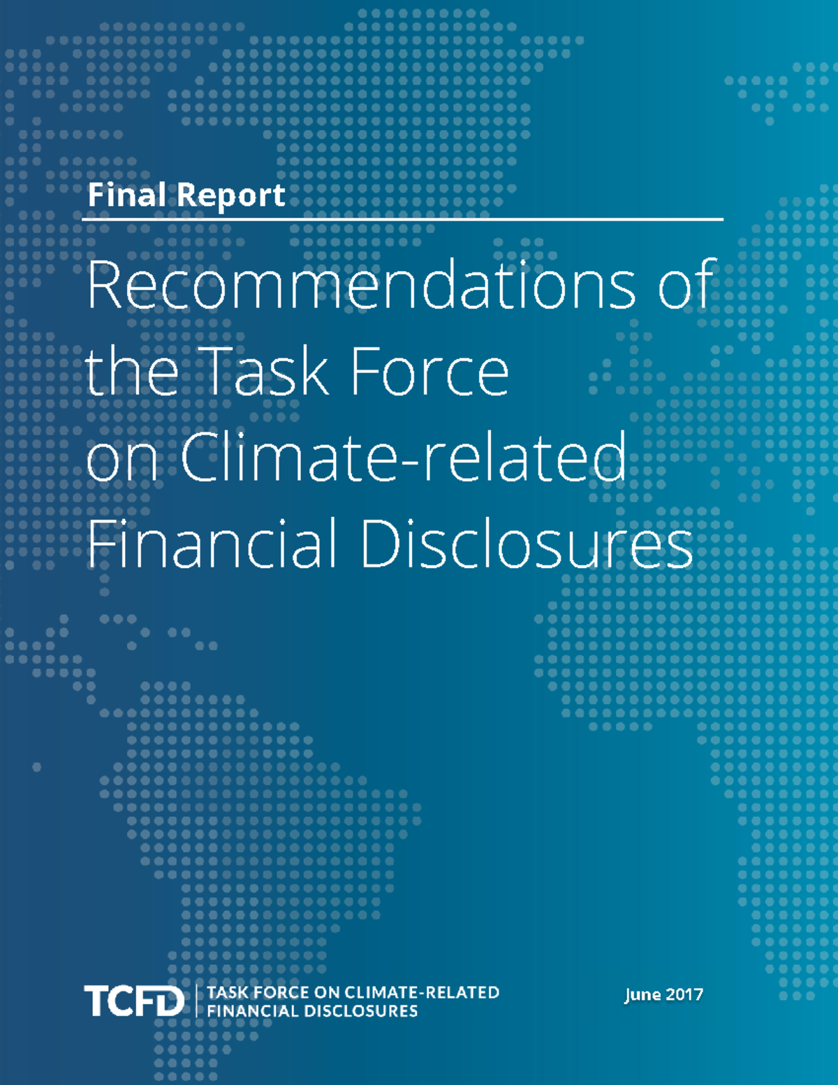 Final Report: 2017 TCFD Recommendations on Financial Disclosures - Studocu