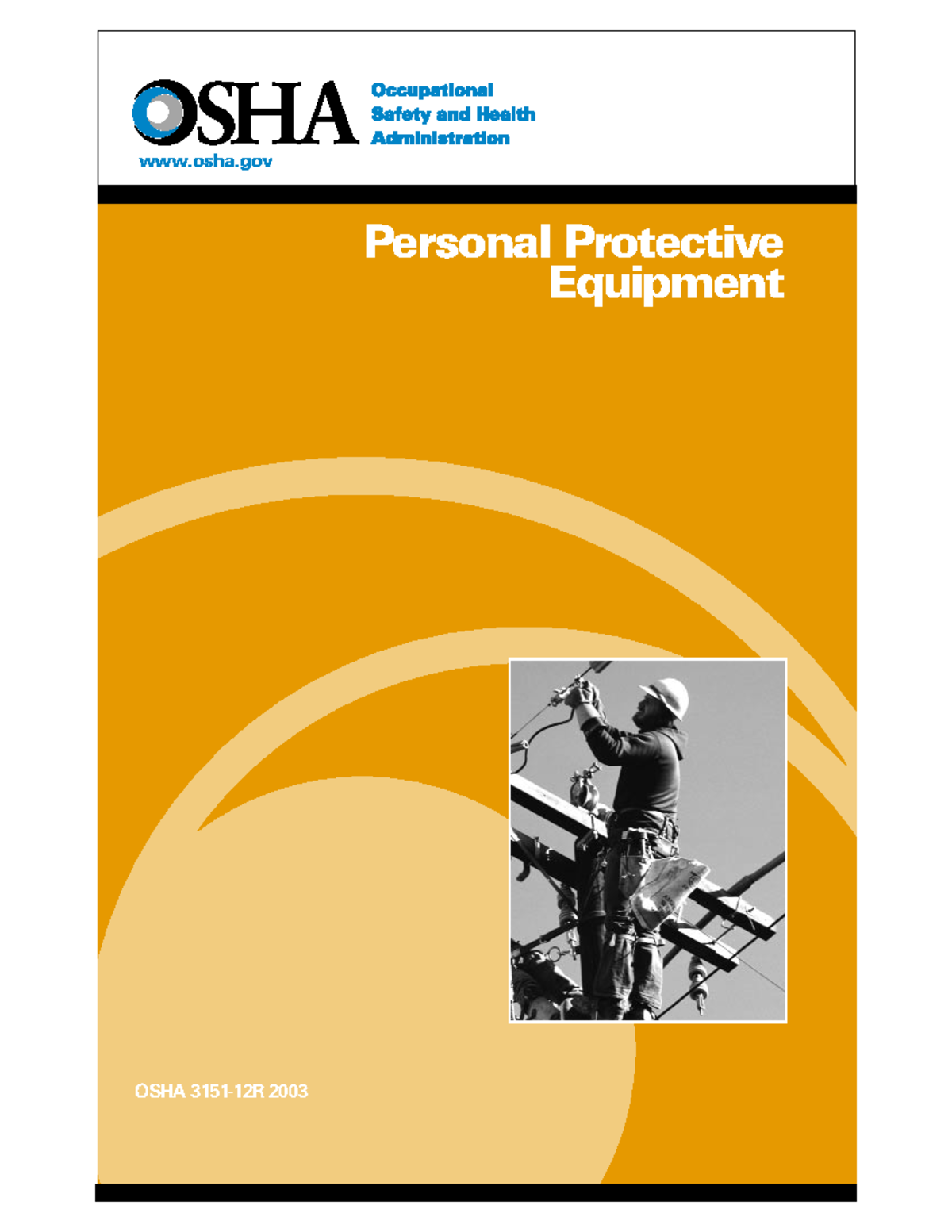 OSHA 2003: Personal Protective Equipment Guide for ME Students - Studocu