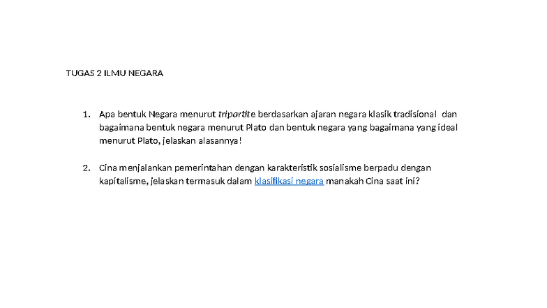 TUGAS 2: BENTUK NEGARA MENURUT PLATO DAN KLASIFIKASI CINA (FSIH4103 ...