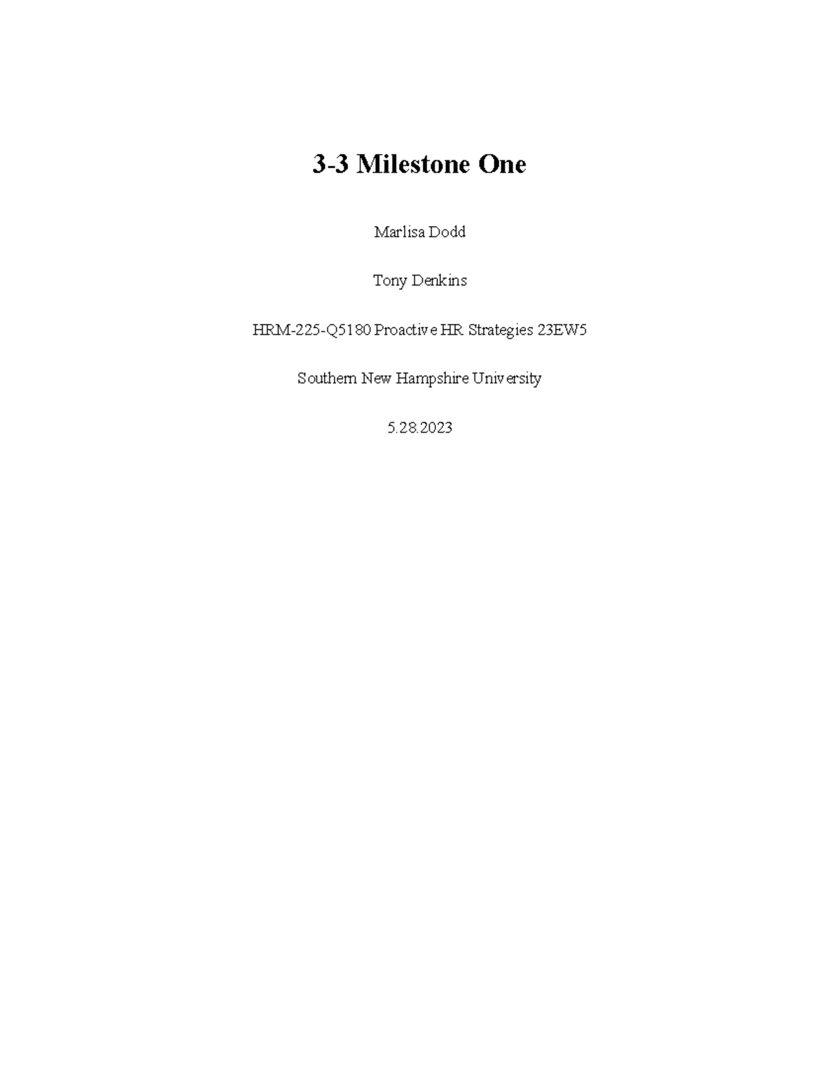 3-3 Milestone 1: Proactive HR Strategies for Fair Compensation HRM 225 ...