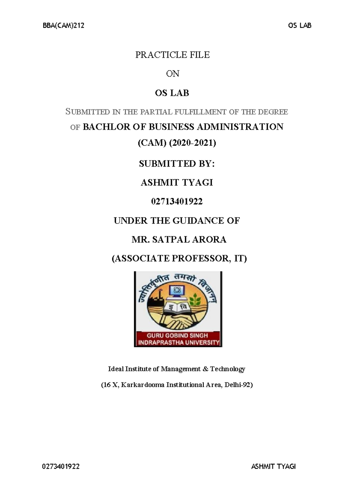 OS FILE lab practical - PRACTICLE FILE ON OS LAB SUBMITTED IN THE PARTIAL FULFILLMENT OF THE ...