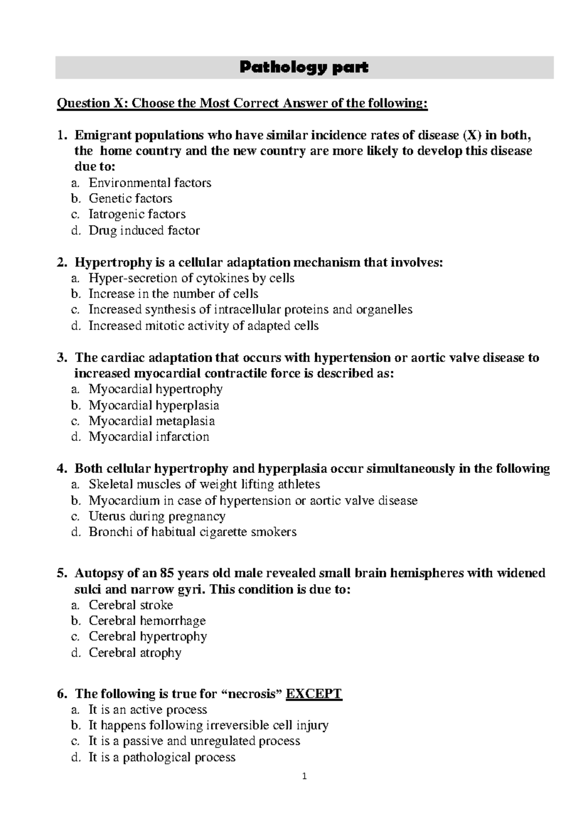 Pathology Questions - Pathology part Question X: Choose the Most ...