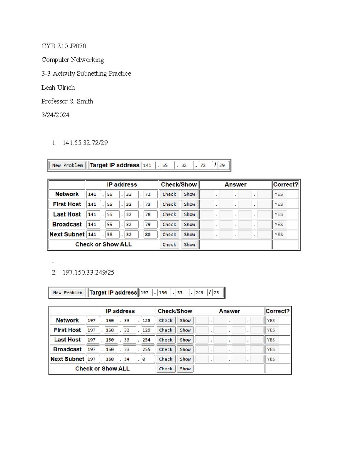 module 3 subnetting practice passing grade - CYB210 - CYB 210 J Computer Networking 3-3 Activity ...