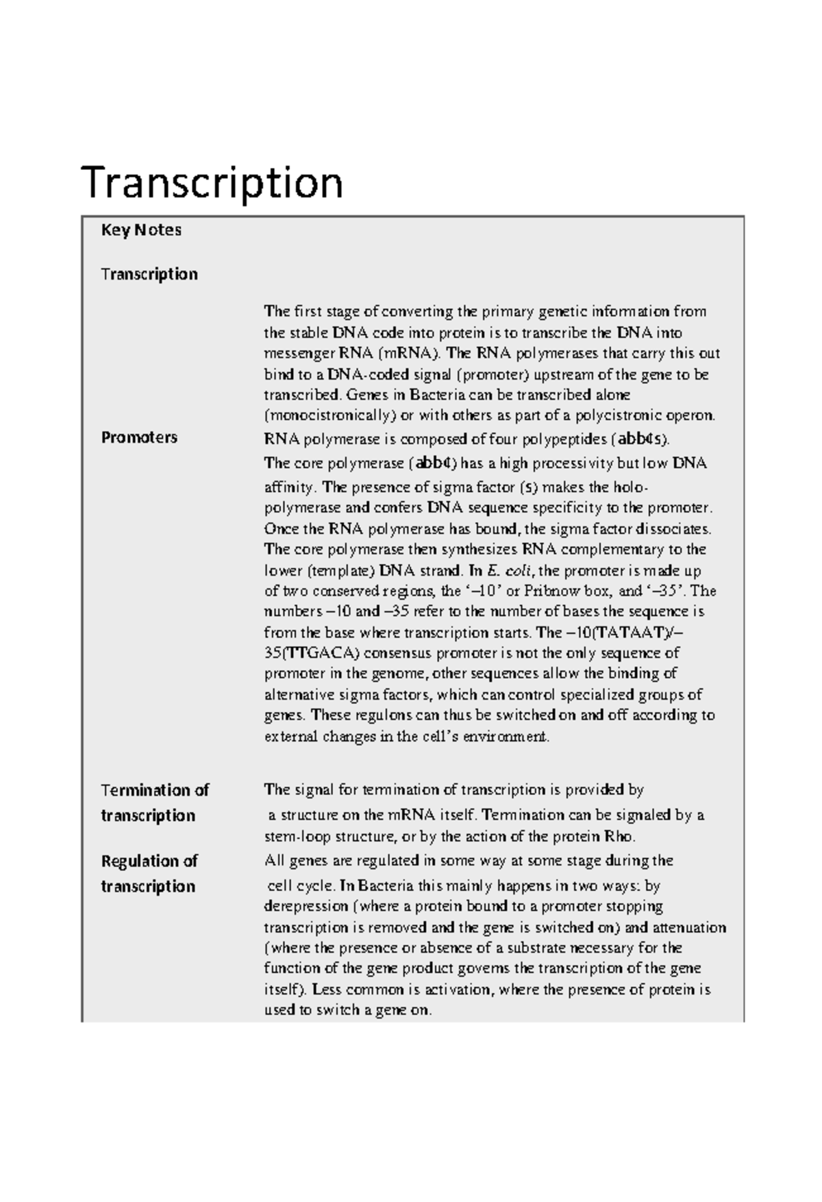 Transcription - Transcription Key Notes Transcription The first stage ...