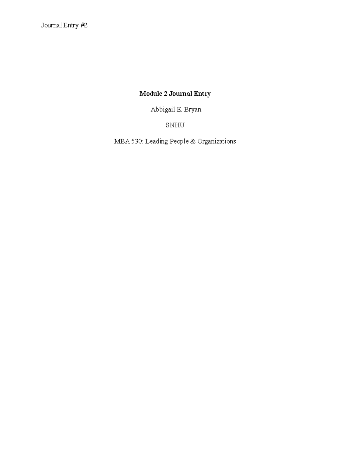 MBA 530 Module 2 Reflective Journal on Leadership Communication - Studocu