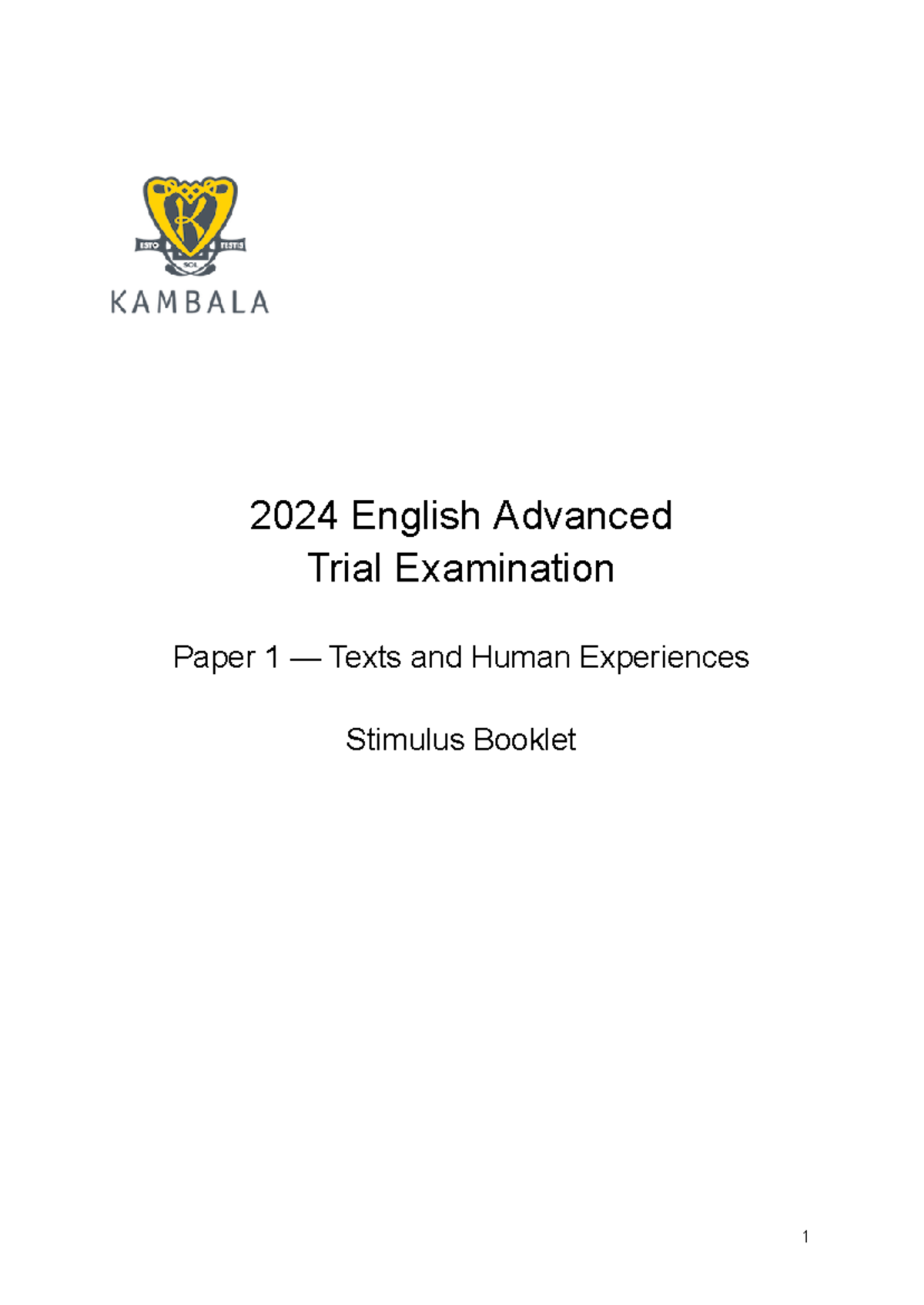 2024 English Adv Trial Exam Paper 1: Texts & Human Experiences Stimulus ...