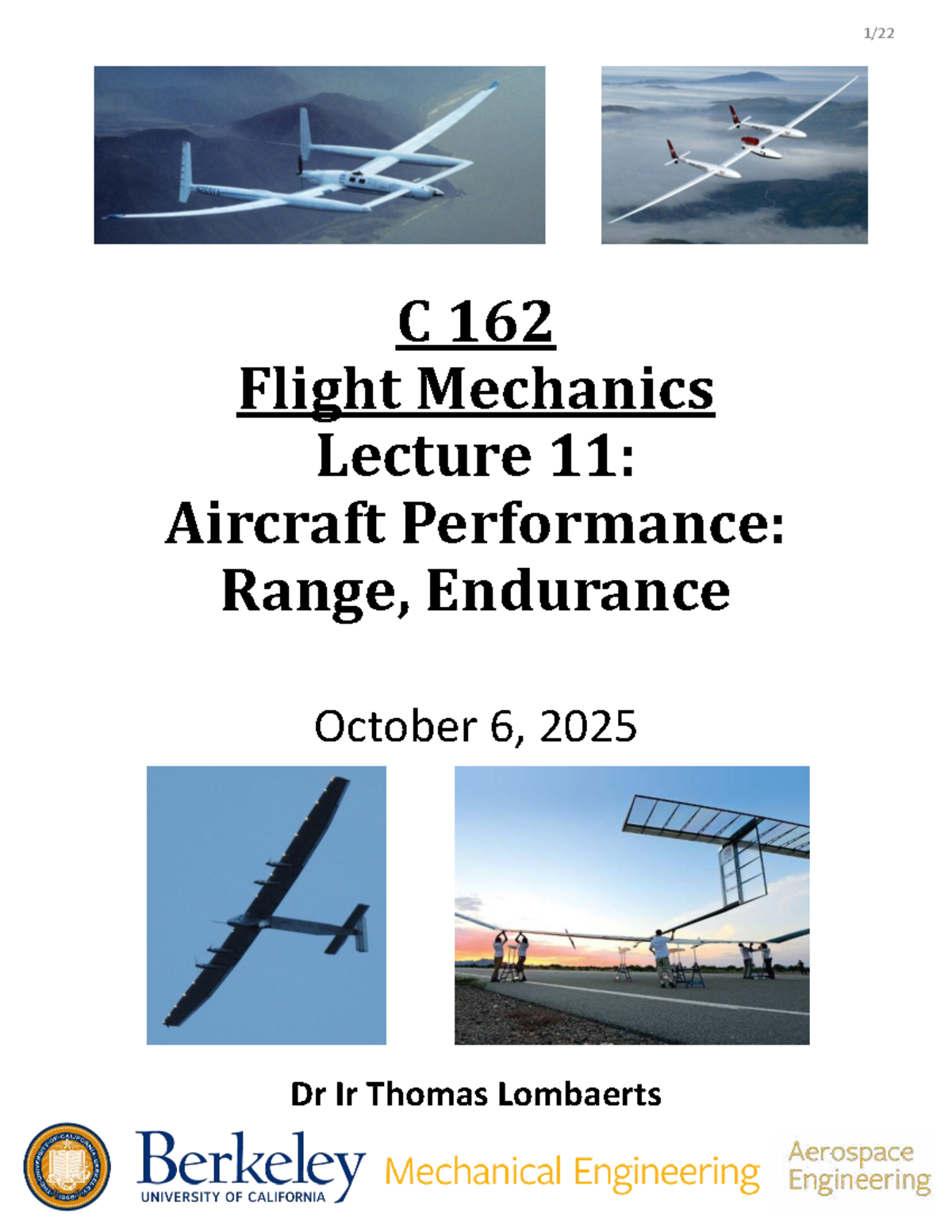 C 162 Flight Mechanics: Lecture 11 - Aircraft Performance, Range ...