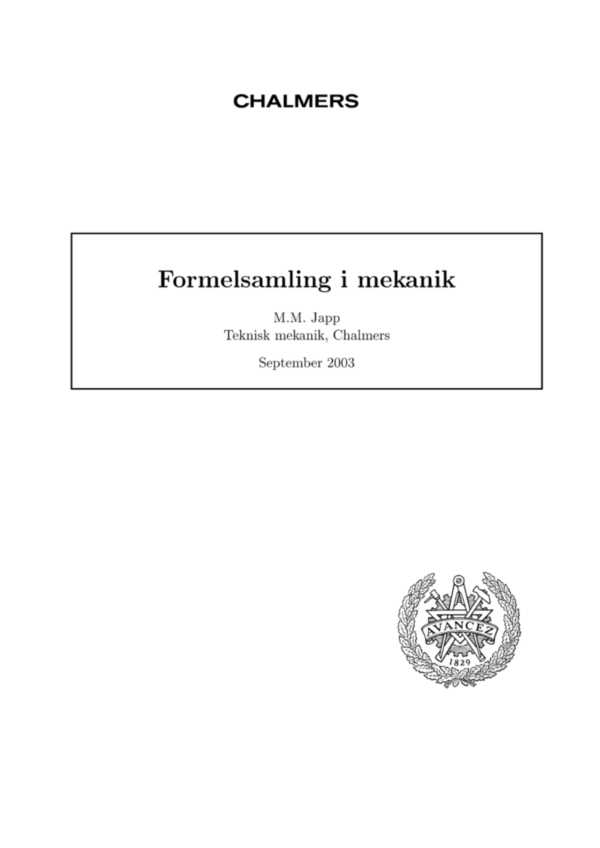 Formelsamling i Mekanik M.M. Japp, Chalmers I829 - Studocu
