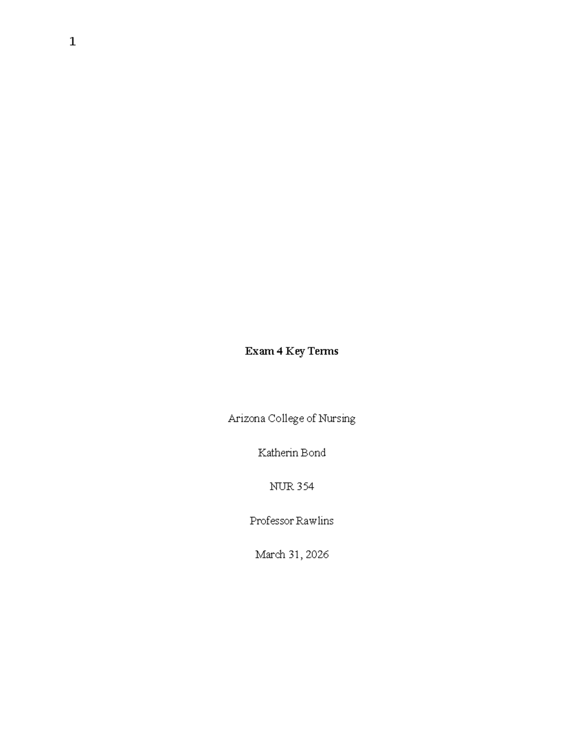 NUR 354 Exam 4 Key Terms - Arizona College of Nursing - Studocu