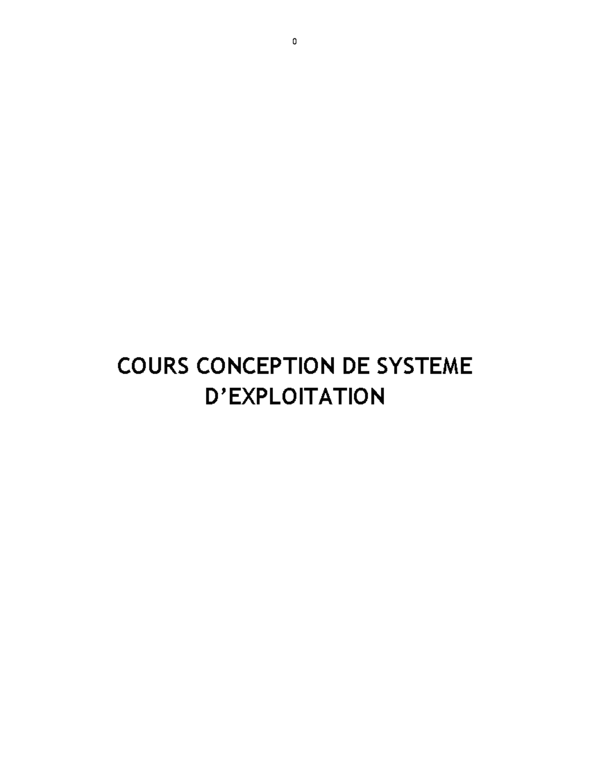 Cours sur la Conception de Systèmes d'Exploitation V1 : Éléments ...