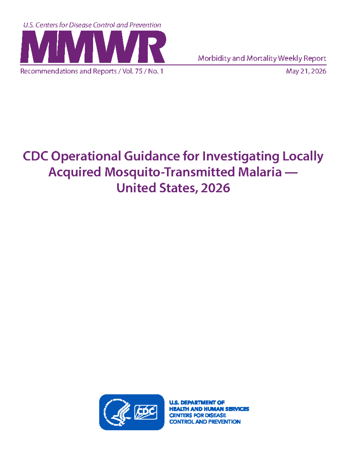 CDC MMWR Vol. 75 No. 1: Guidance for Investigating Locally Acquired ...