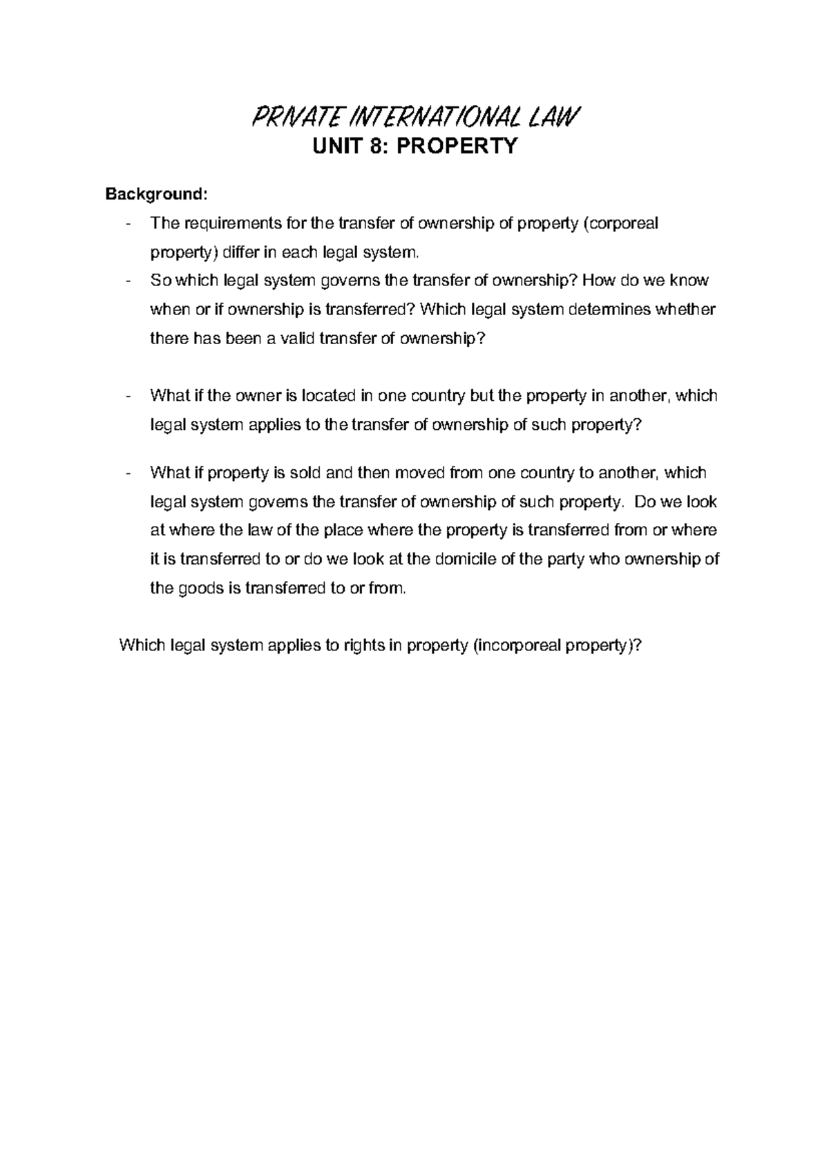 UNIT 8 - Property: Legal Systems Governing Ownership Transfers - Studocu