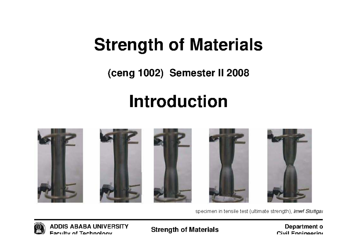 Strength of Materials (CENG 1002) Semester II 2008: Tensile Test ...